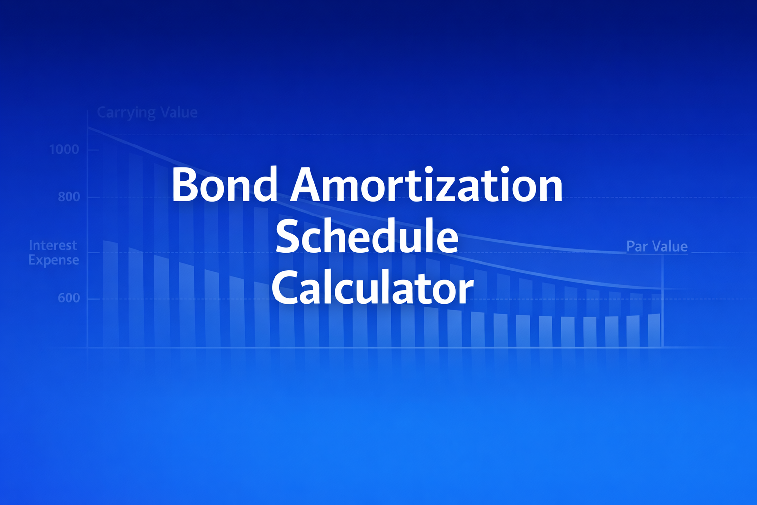 Bond Amortization Schedule Calculator: Effective Interest Method ...