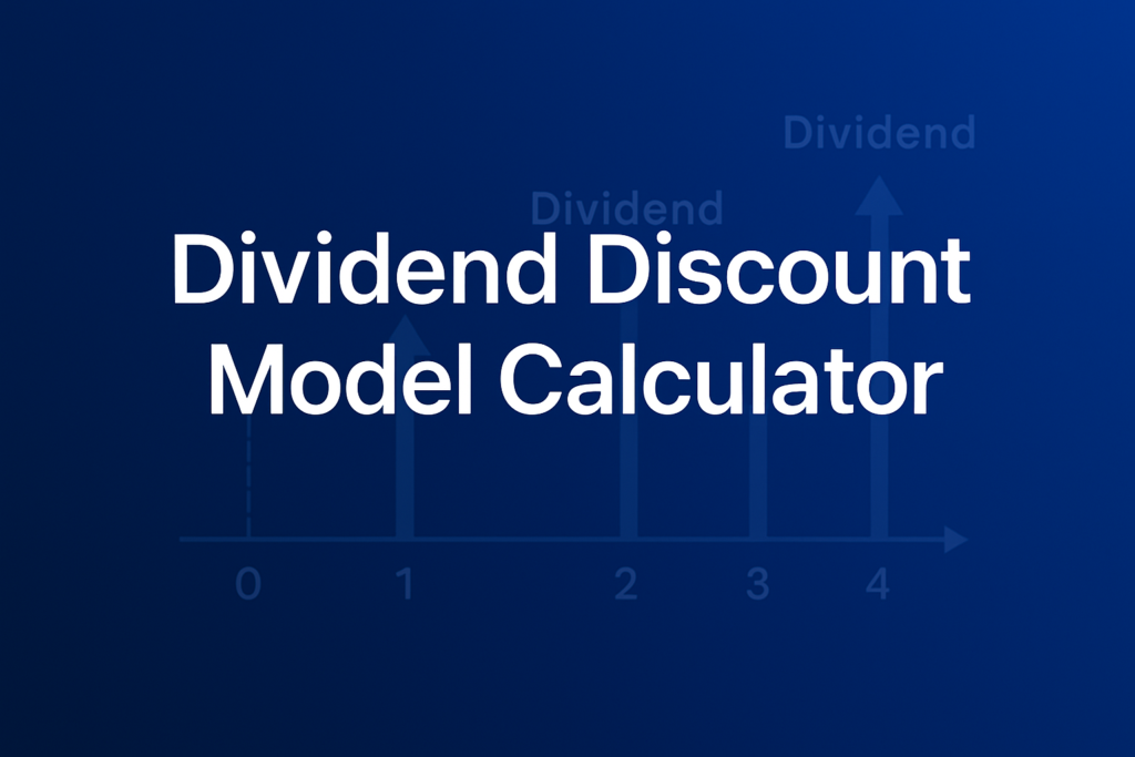 Gordon Growth Model Calculator | Intrinsic Stock Value | Ryan O'Connell ...