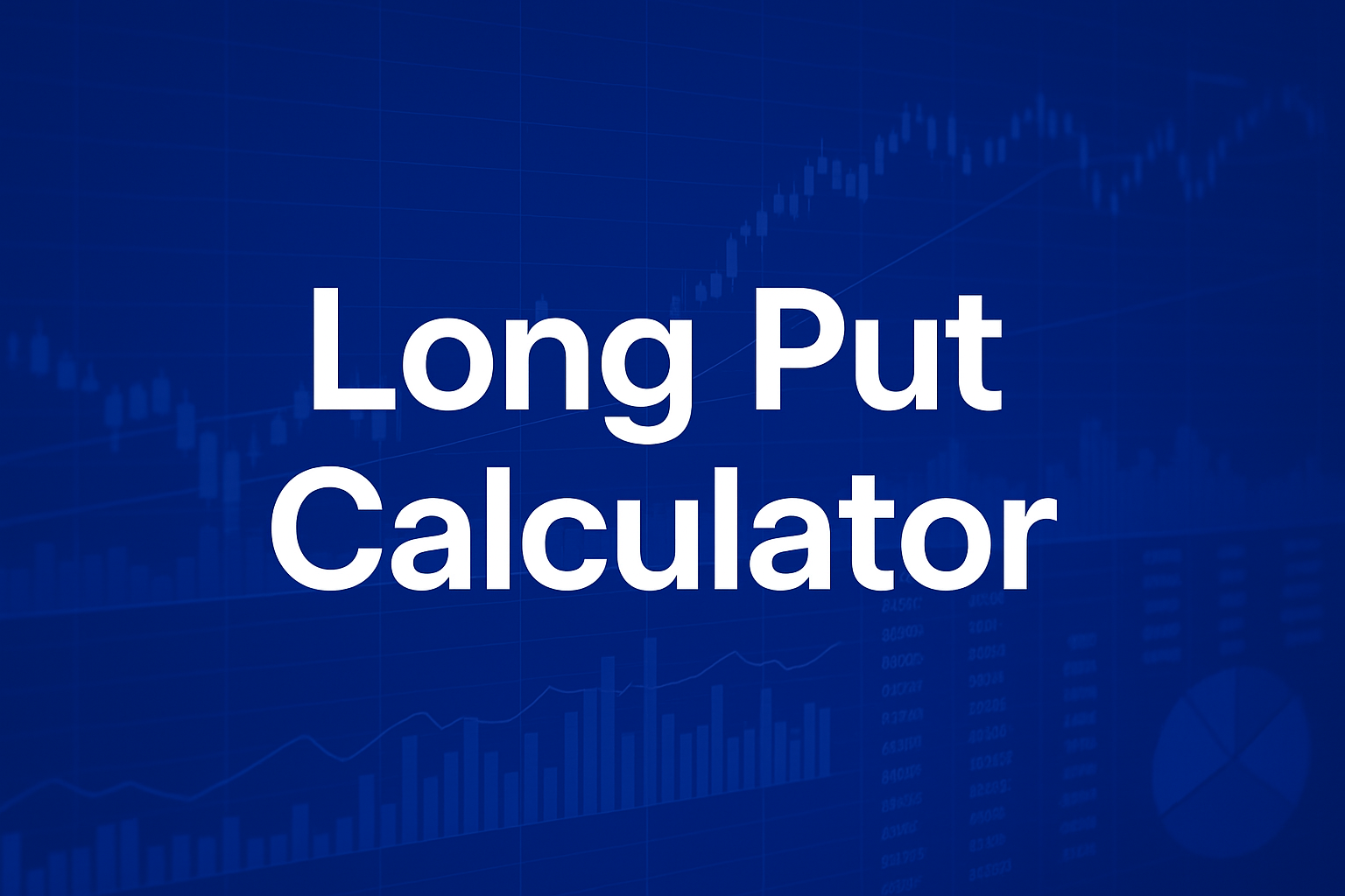 Long Put Calculator | Options Profit/Loss Tool | Ryan O'Connell, CFA