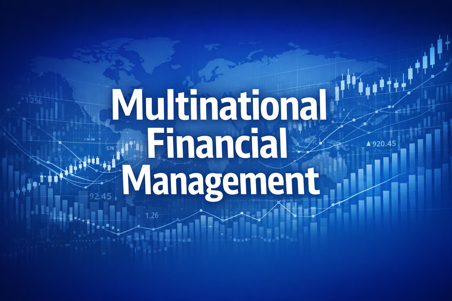 Multinational Financial Management: MNC Structure, Valuation ...