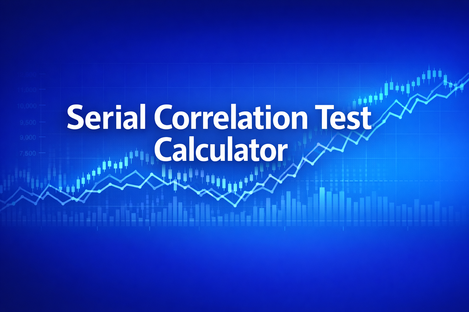 Durbin-Watson Test Calculator | Serial Correlation & Breusch-Godfrey ...